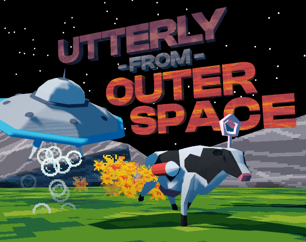 Utterly from Outer Space